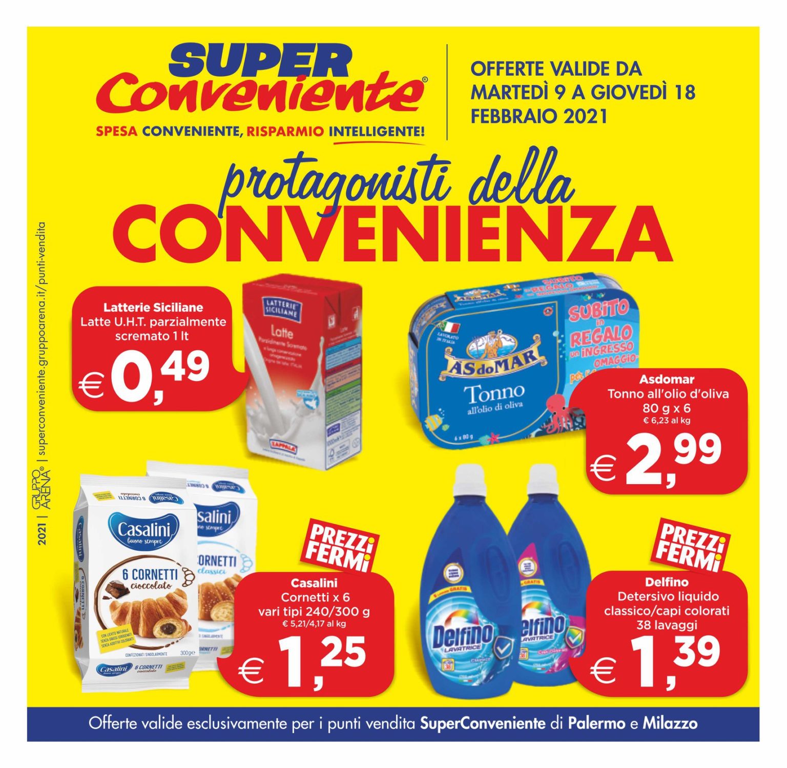 SUPERCONVENIENTE: LE NUOVE OFFERTE - Il Centro Commerciale Milazzo